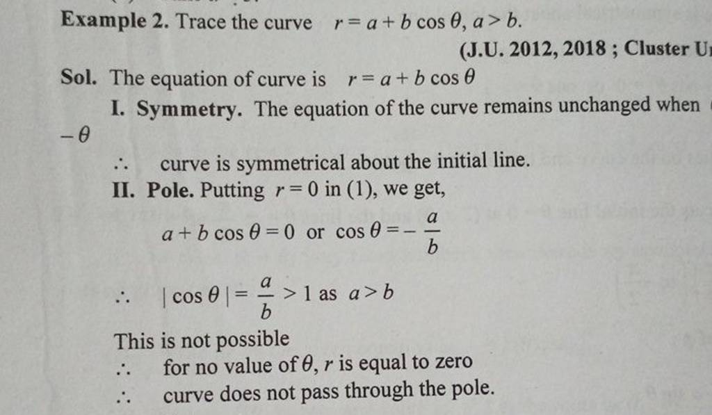 Example 2. Trace the curve r=a+bcosθ,a>b. (J.U. 2012, 2018 ; Cluster U So..