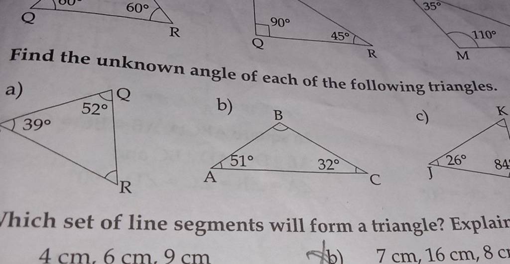 Find the unknown angle of each of the following triangles. Thich set of l..