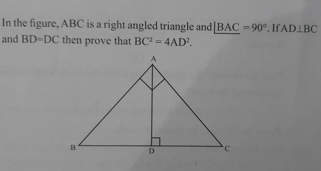 In the figure, ABC is a right angled triangle and ∠BAC=90∘. If AD⊥BC and