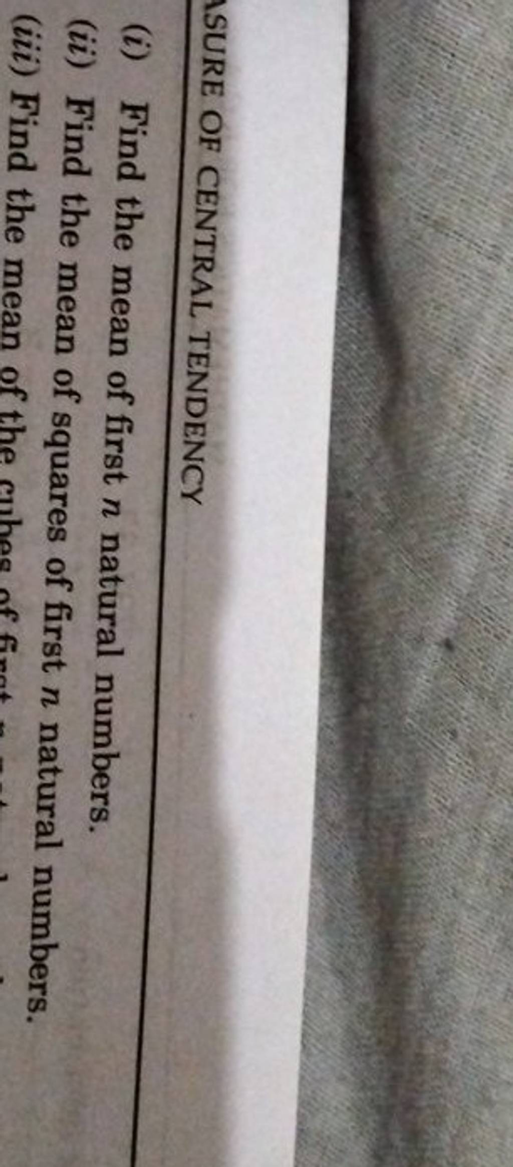 ISURE OF CENTRAL TENDENCY i Find The Mean Of First N Natural Numbers isure-of-central-tendency-i-find-the-mean-of-first-n-natural-numbers