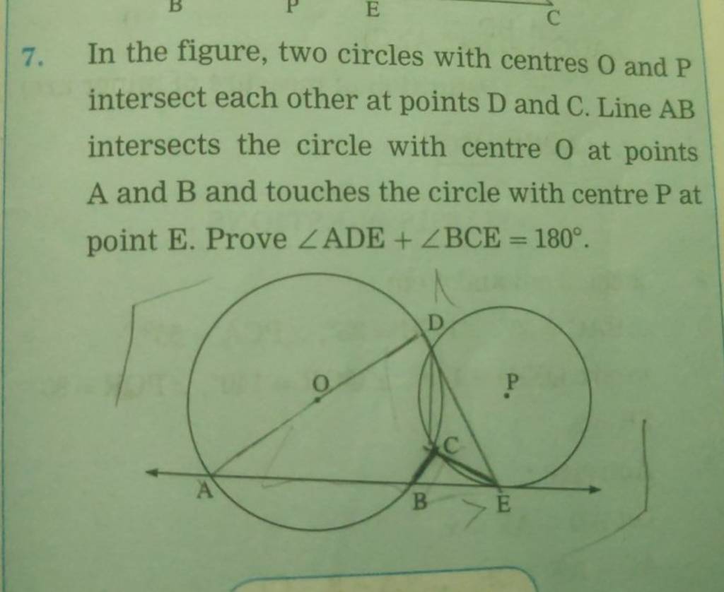 7. In the figure, two circles with centres O and P intersect each other a..