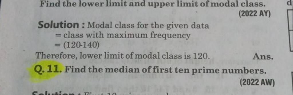 Find the lower limit and upper limit of modal class. Solution : Modal cla..