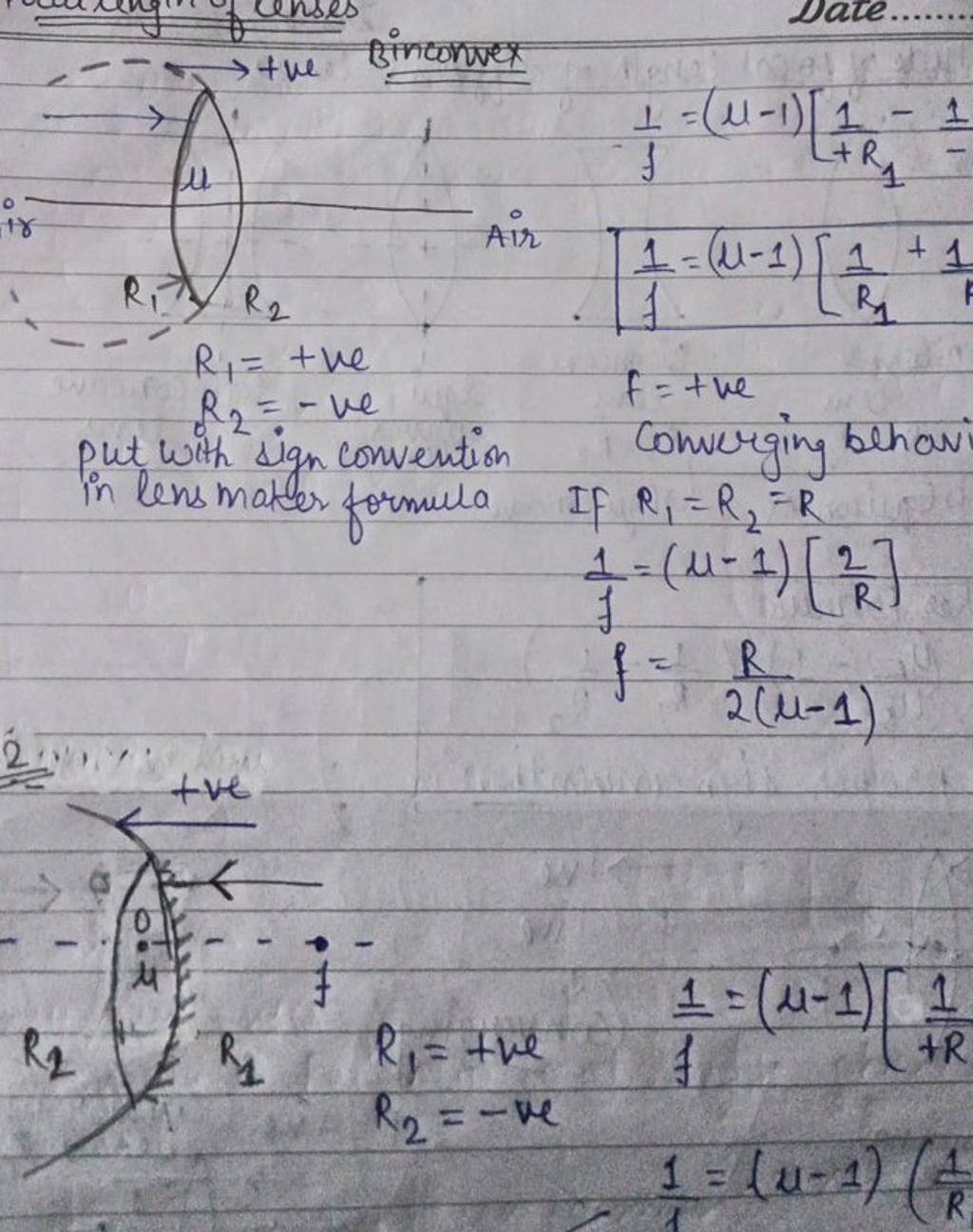 put with sign convention Converging behav in lensmaker formula If R1 =R2