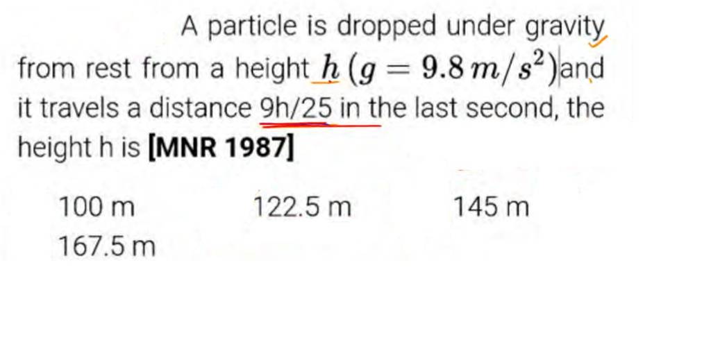 A Particle Is Dropped Under Gravity From Rest From A Height H G98 Ms