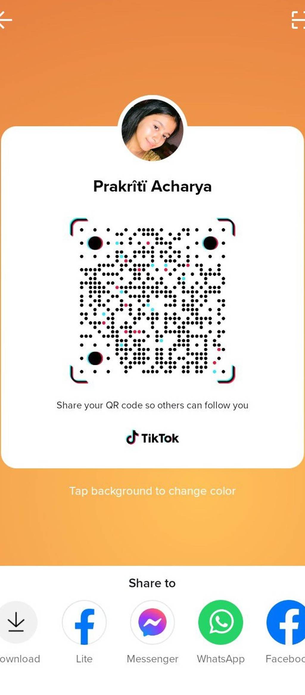 Prakrîtï Acharya Share your QR code so others can follow you J TikTok Tap..