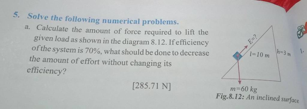 5. Solve the following numerical problems. a. Calculate the amount of for..