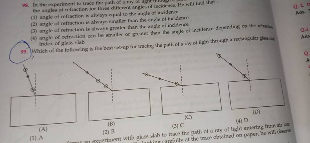 the angles of refraction for three different angles of incidence (1) angl..