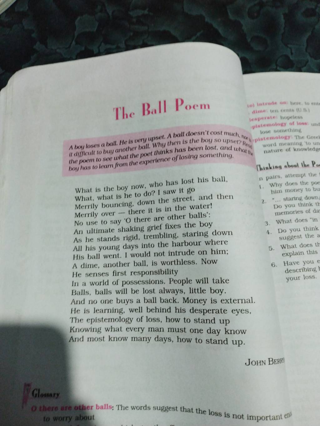 The Ball Poem boy has to learn from the experience of losing something...