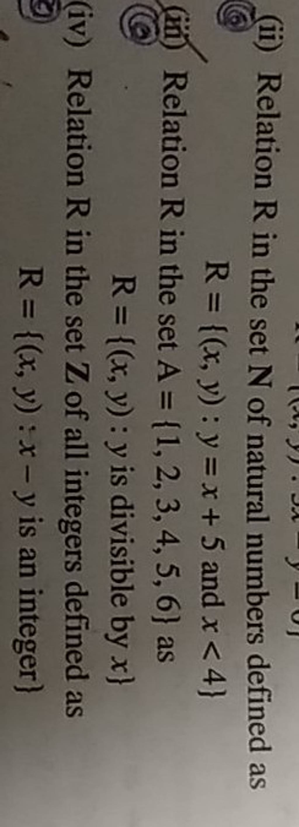 (ii) Relation R in the set N of natural numbers defined as R={(x,y):y=x+5..