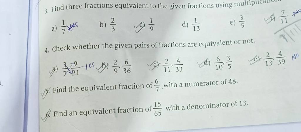 3. Find three fractions equivalent to the given fractions using multiplic..