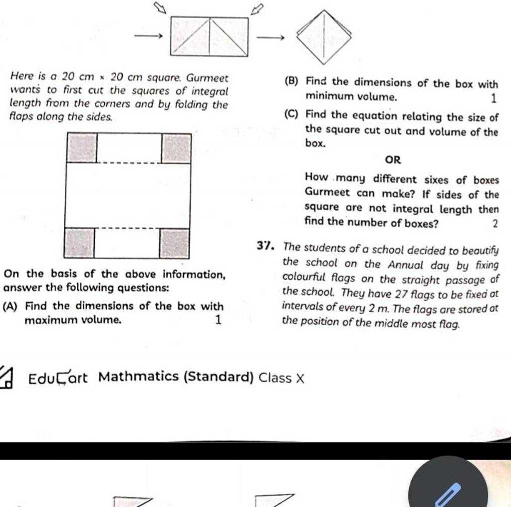 Here is a 20 cm×20 cm square. Gurmeet (B) Find the dimensions of the box