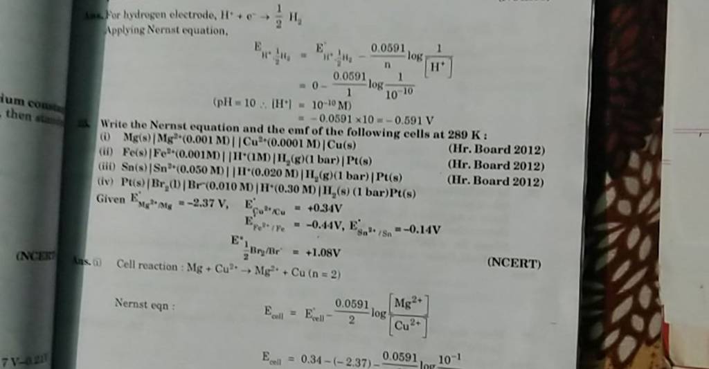 Tas For hydrogen electrode, H++e−→21 H2 ipplying Nernst equation. \[ \be..