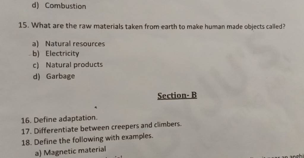 Section-B 16. Define adaptation. 17. Differentiate between creepers and c.. Section-B 16. Define adaptation. 17. Differentiate between creepers and c..