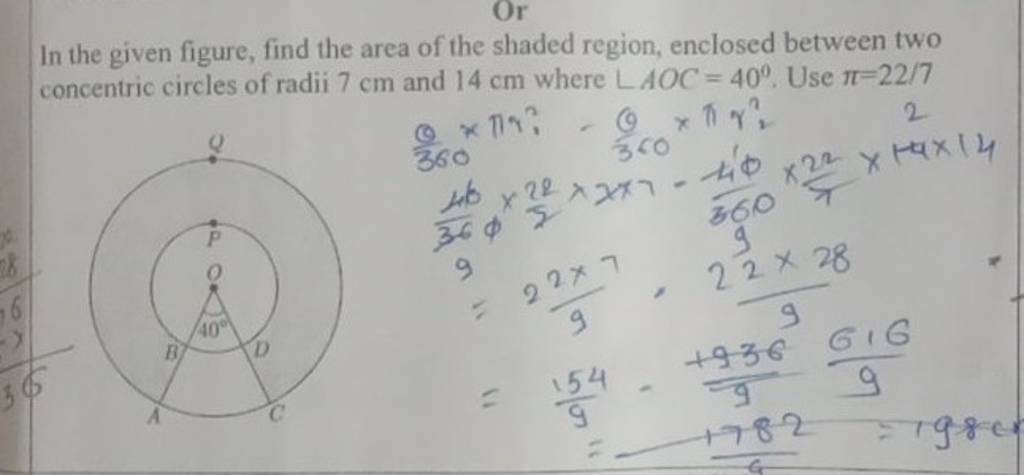 In the given figure, find the area of the shaded region, enclosed between..