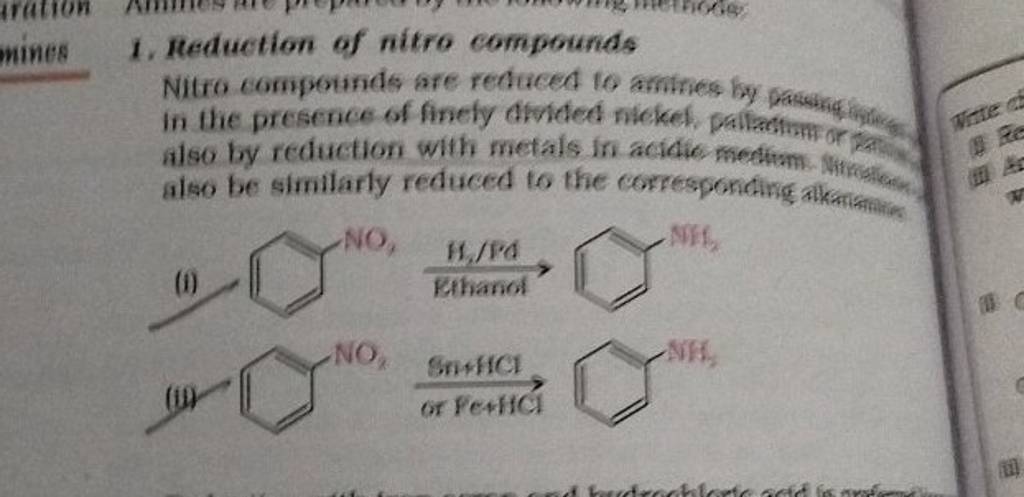 1. Reduction of nitro compounds Nitro compounde are reduced to amtries by..