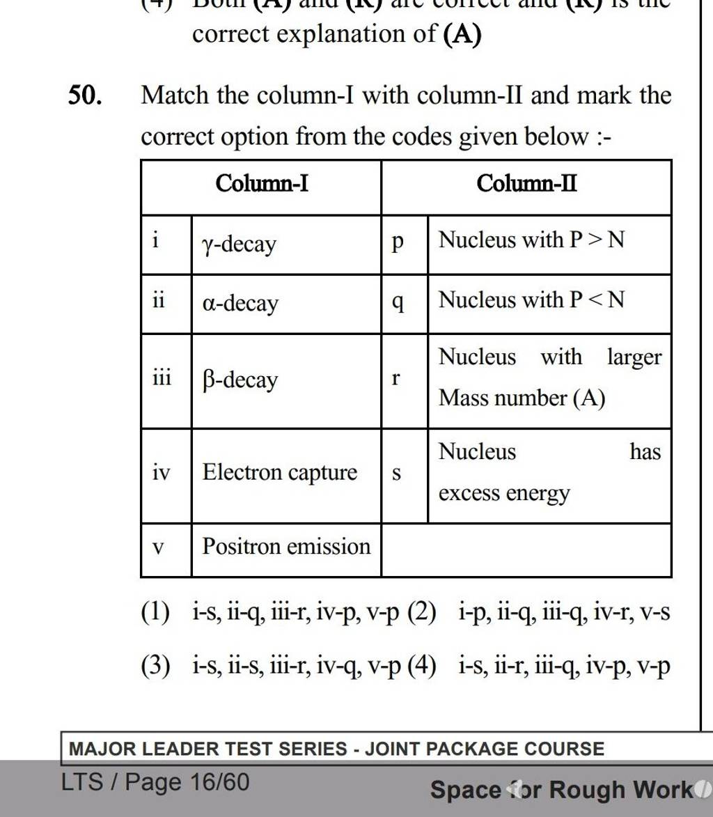 correct explanation of (A) 50. Match the column-I with column-II and mark..