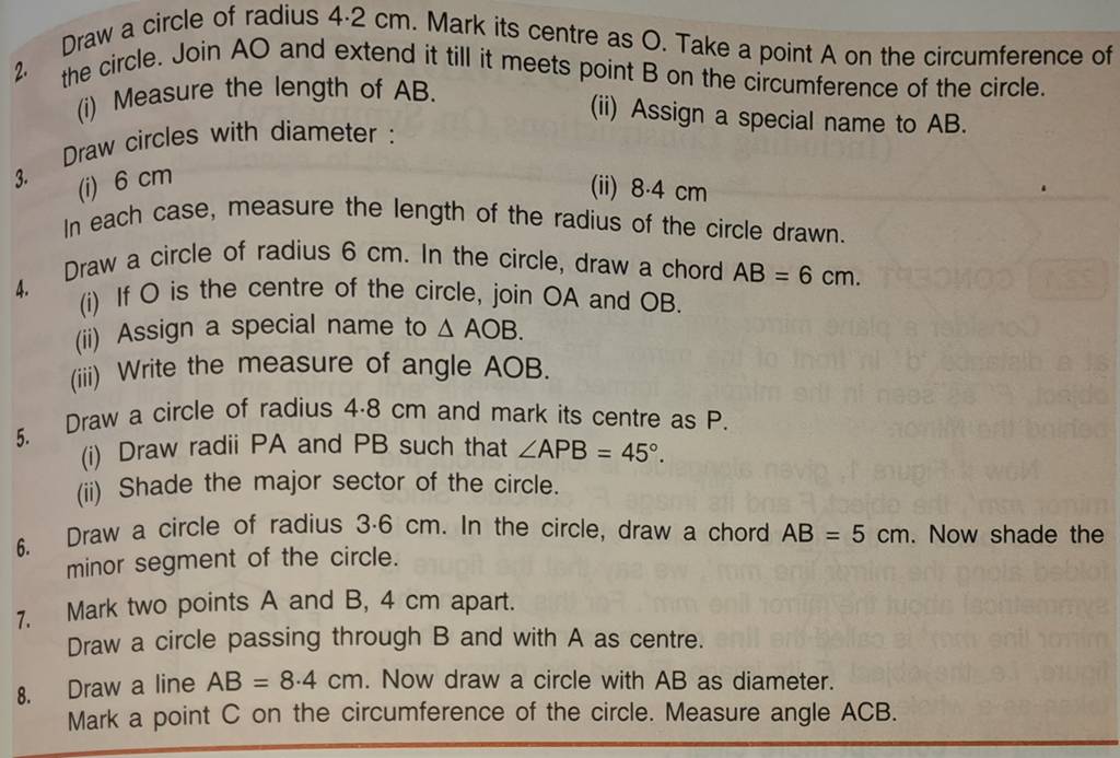 2. Draw a circle of radius 4.2 cm. Mark its centre as O. Take a point A o..