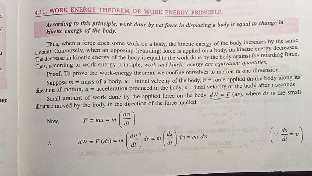 4.11. WORK ENERGY THEOREM OR WORK ENERGY PRINCIPLE According to this prin..