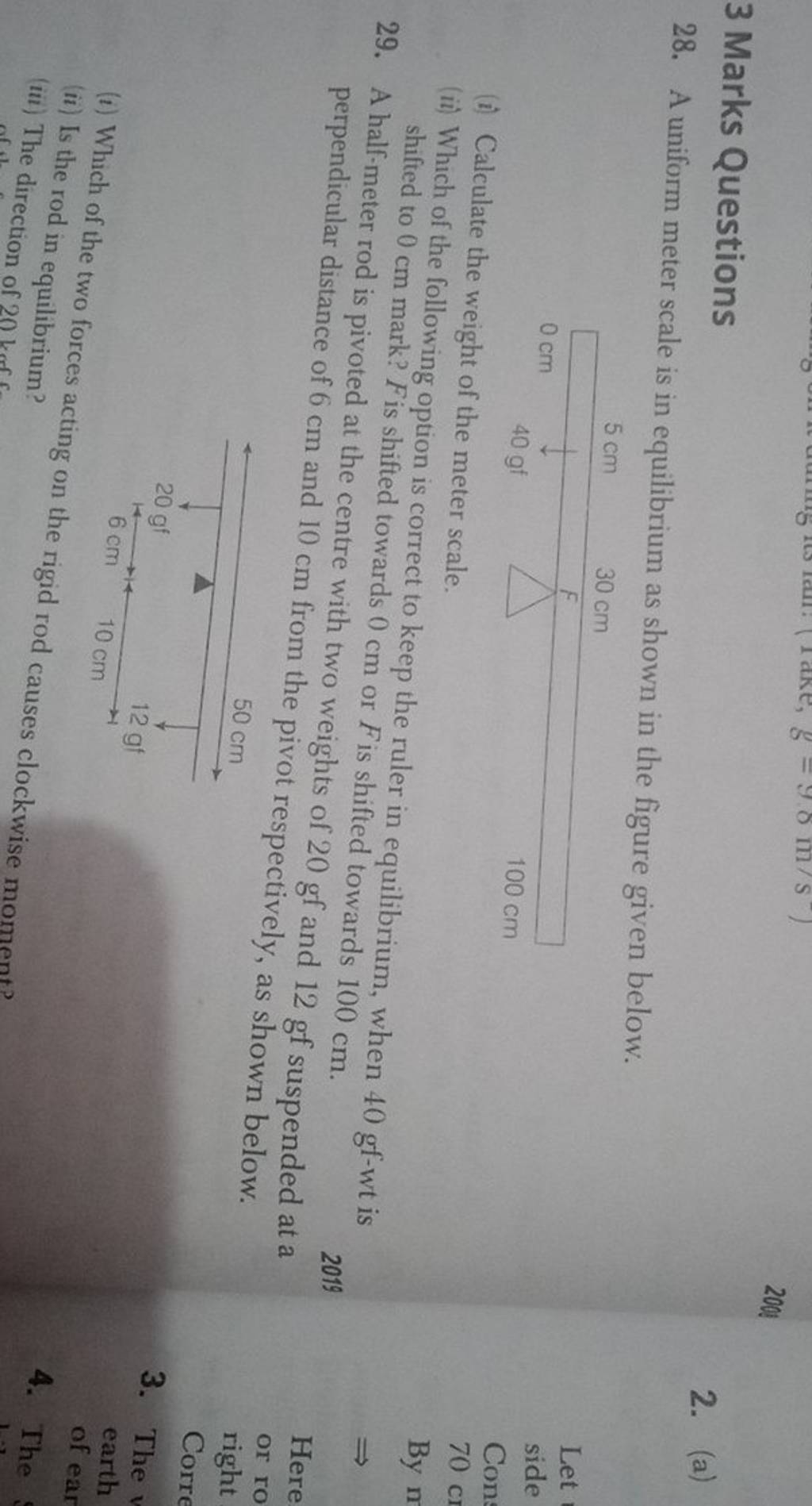 3 Marks Questions 28. A uniform meter scale is in equilibrium as shown in..