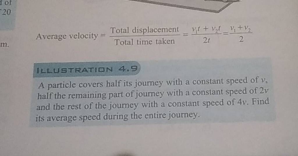 Average velocity = Total time taken Total displacement =2tv1 t+v2 t =2..