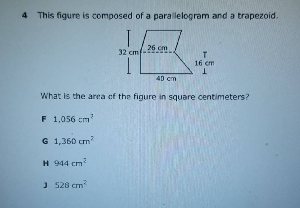 4 This figure is composed of a parallelogram and a trapezoid. What is the..