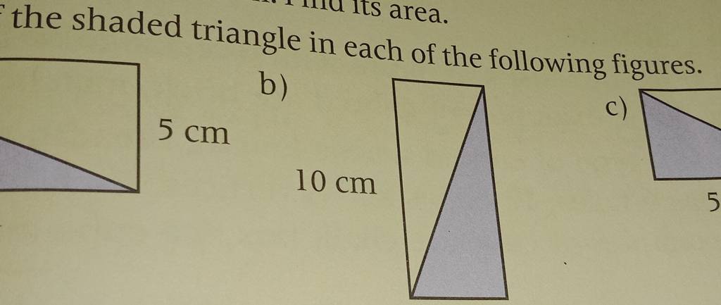 The Shaded Triangle In Each Of The Following Figures C Filo