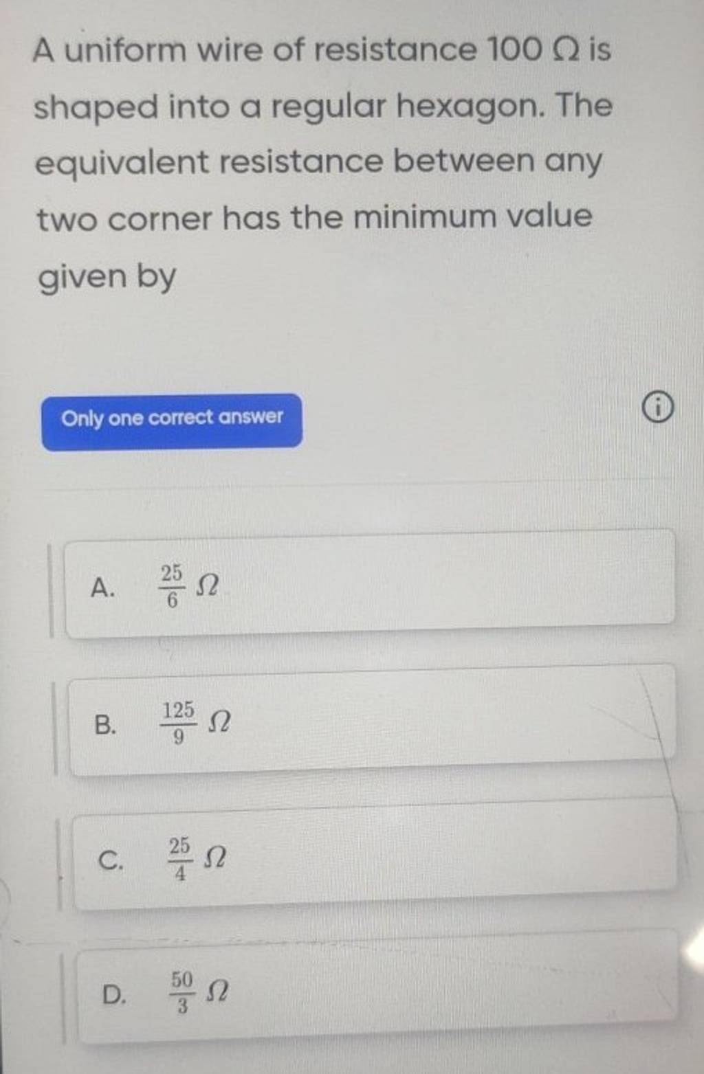A uniform wire of resistance 100Ω is shaped into a regular hexagon. The e..