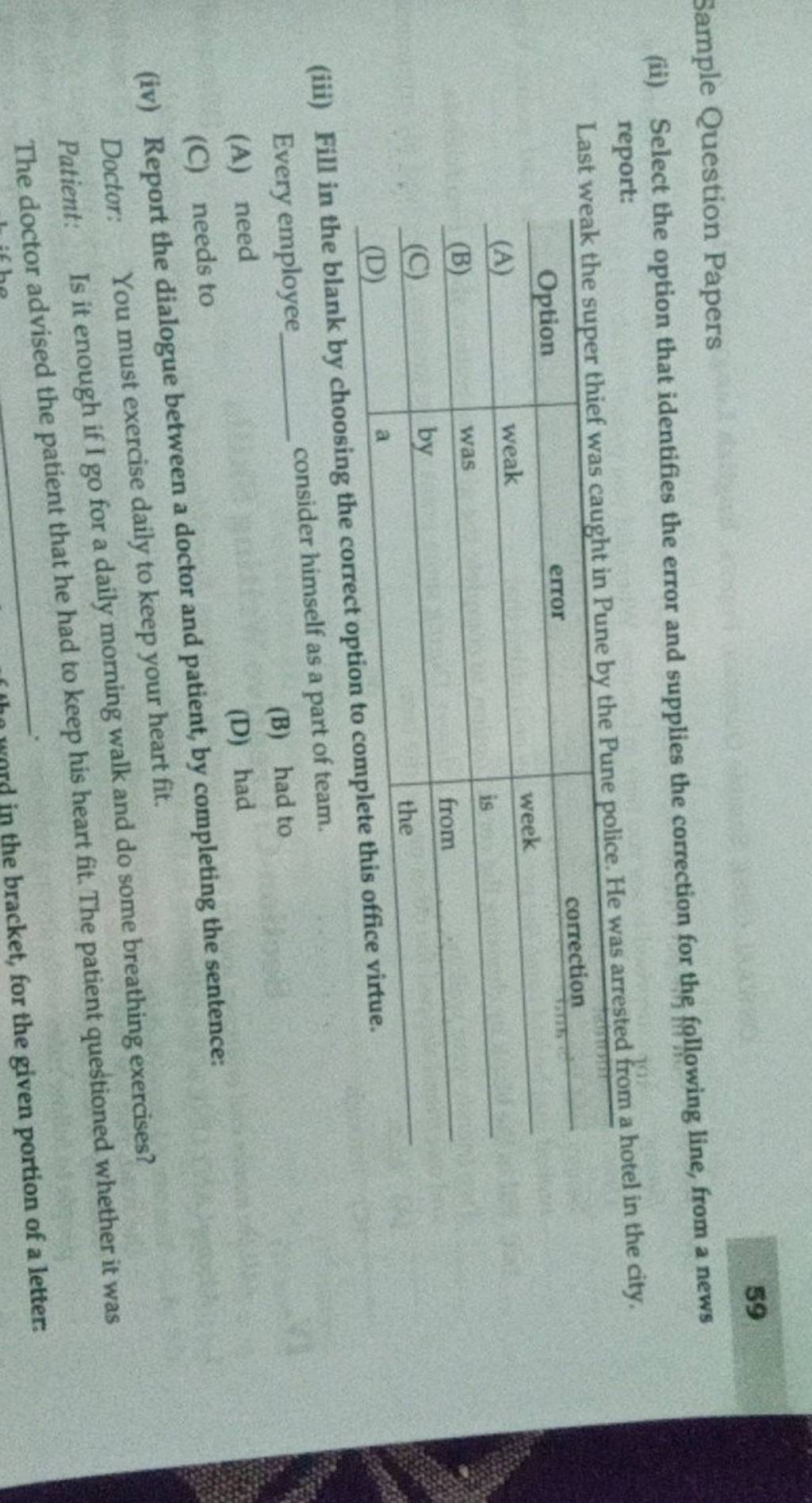 Sample Question Papers (ii) Select the option that identifies the error a..