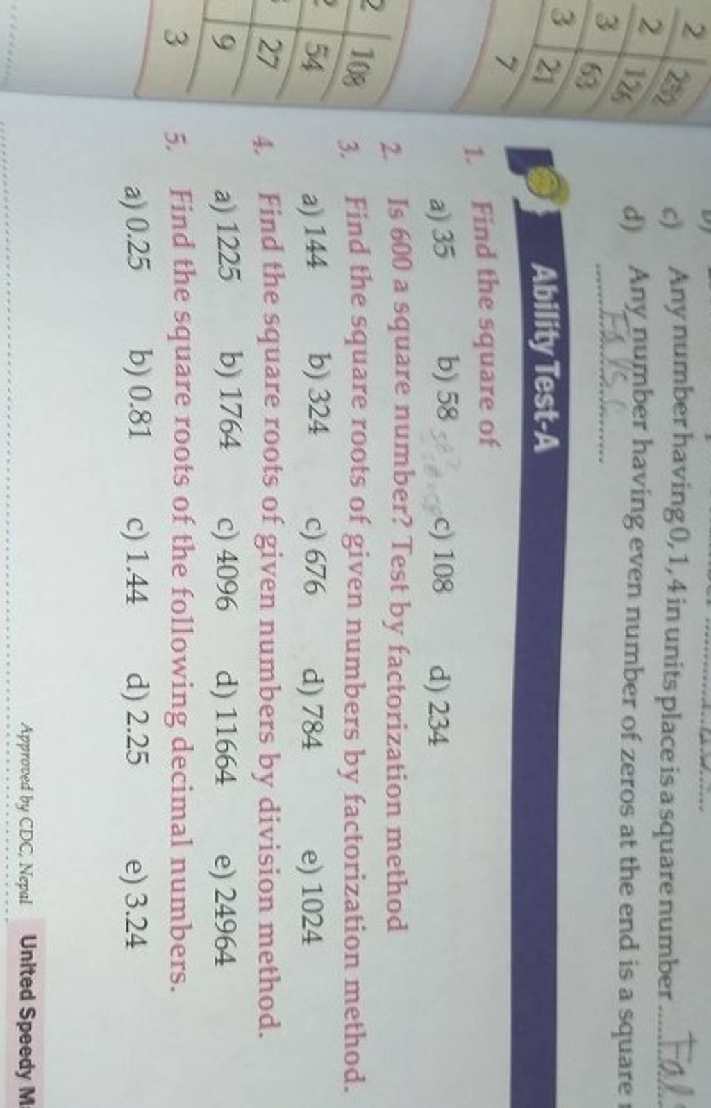 Find the square roots of given numbers by division method. | Filo