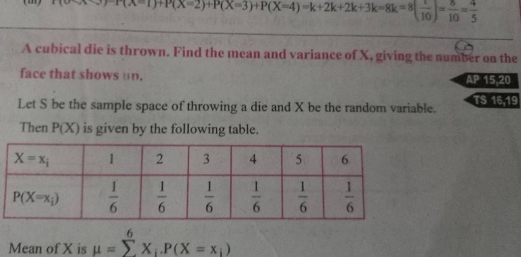 A cubical die is thrown. Find the mean and variance of X, giving the numb..
