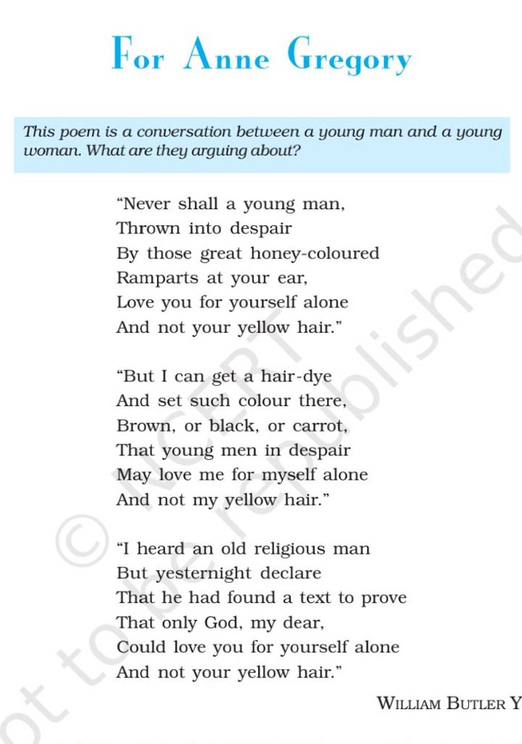 For Anne Gregory This poem is a conversation between a young man and a yo..