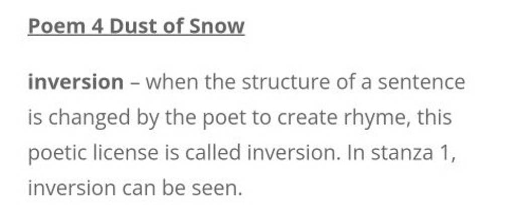 Poem 4 Dust of Snow inversion - when the structure of a sentence is chang..