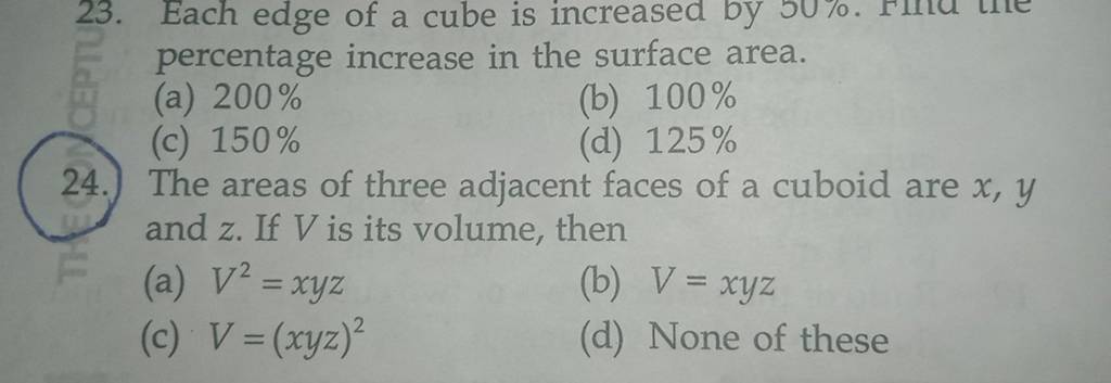 percentage increase in the surface area. (a) 200% (b) 100% (c) 150% (d) 1..
