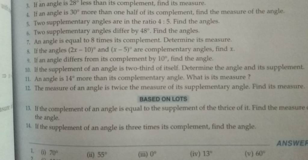 3. If an angle is 28∘ less than its complement, find its measure. 4. If a..