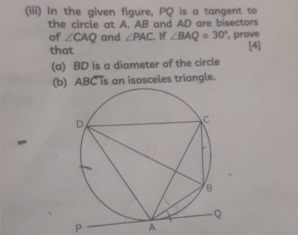 (iii) In the given figure, PQ is a tangent to the circle at A,AB and AD a..
