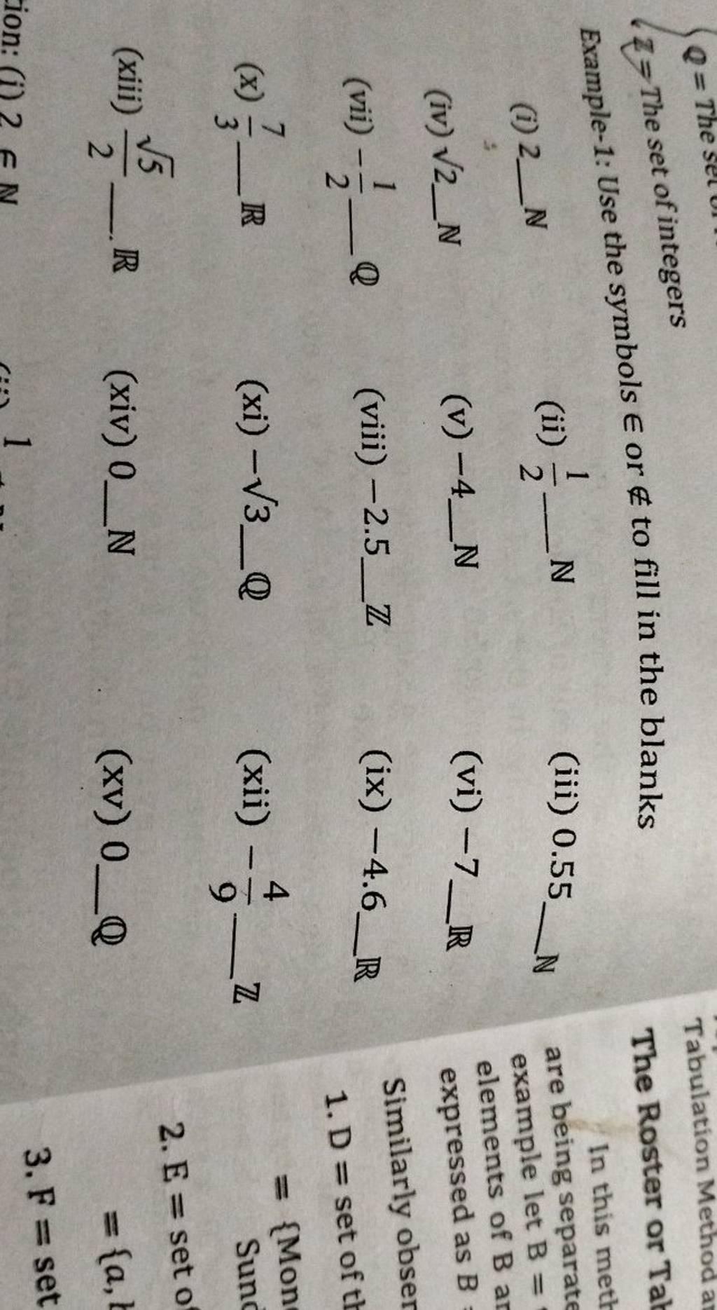 Z= The set of integers Example-1: Use the symbols ∈ or ∈/ to fill in the