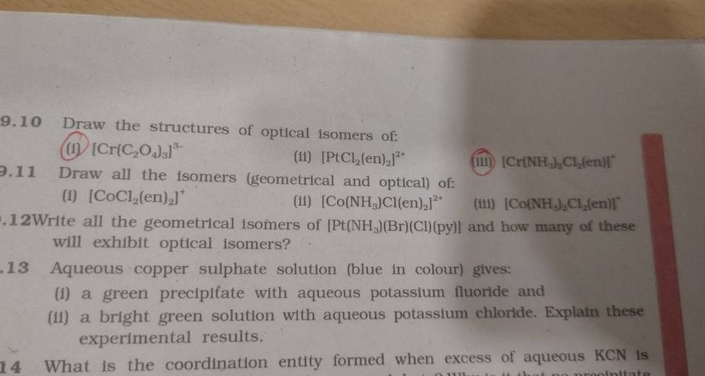 9.10 Draw the structures of optical isomers of: (i) [Cr(C2 O4 )3 ]3− (ii)..
