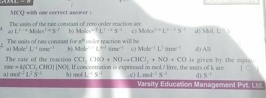 The units of rate constant for nth order reaction will be | Filo