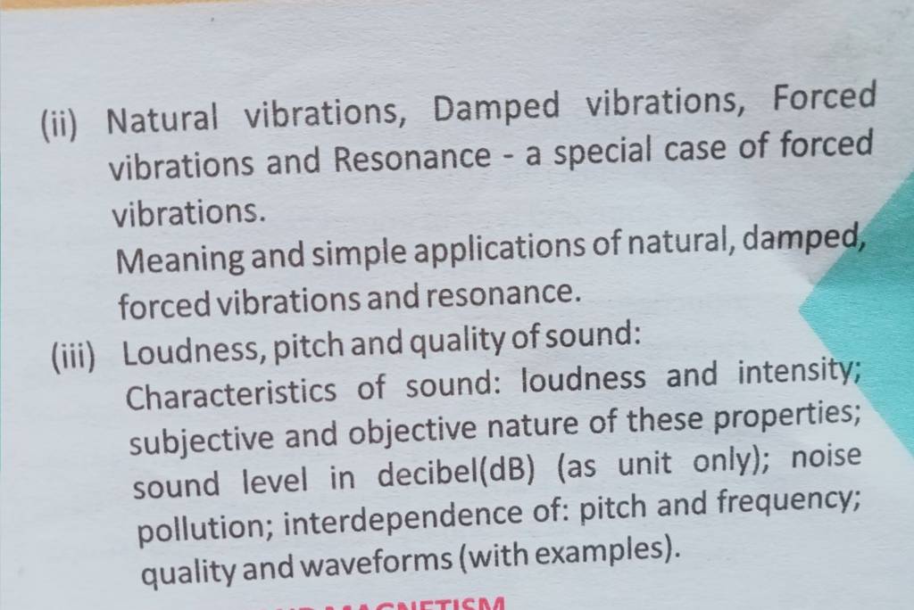 (ii) Natural vibrations, Damped vibrations, Forced vibrations and Resonan..