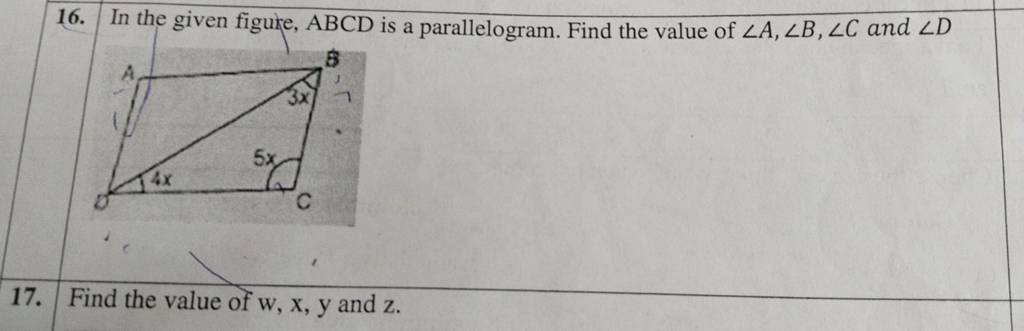 16. In the given figure, ABCD is a parallelogram. Find the value of ∠A,∠B..