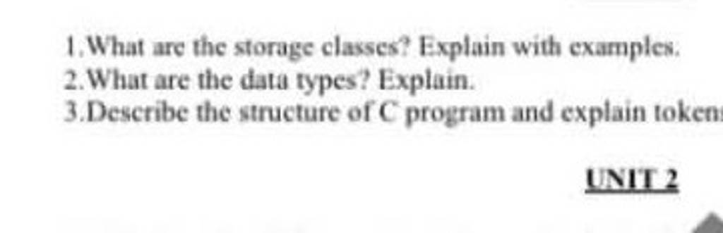 1 What Are The Storage Classes Explain With Examples 2 What Are The D