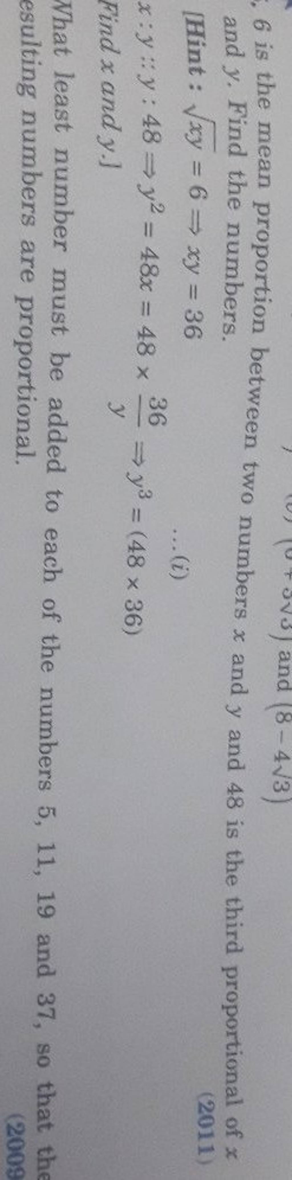 6 Is The Mean Proportion Between Two Numbers X And Y And 48 Is The Third