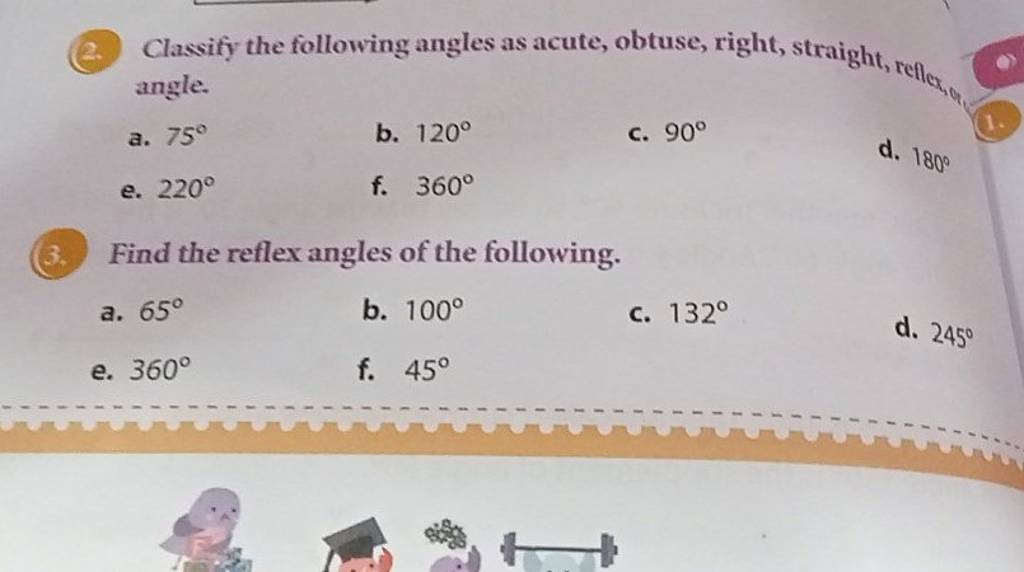 (2.) Classify the following angles as acute, obtuse, right, straight, ref..
