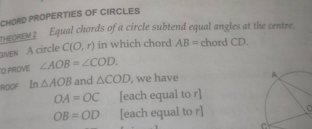 CHORD PROPERTIES OF CIRCLES THEOREM 2 Equal chords of a circle subtend eq..