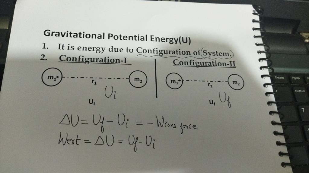 Gravitational Potential Energy(U) 1. It is energy due to Configuration of..