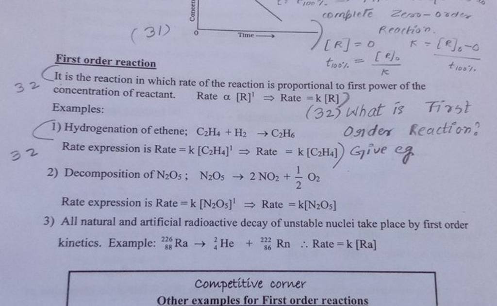 First order reaction 32 It is the reaction in which rate of the reaction