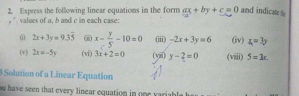 2. Express the following linear equations in the form ax+by+c=0 and indic..