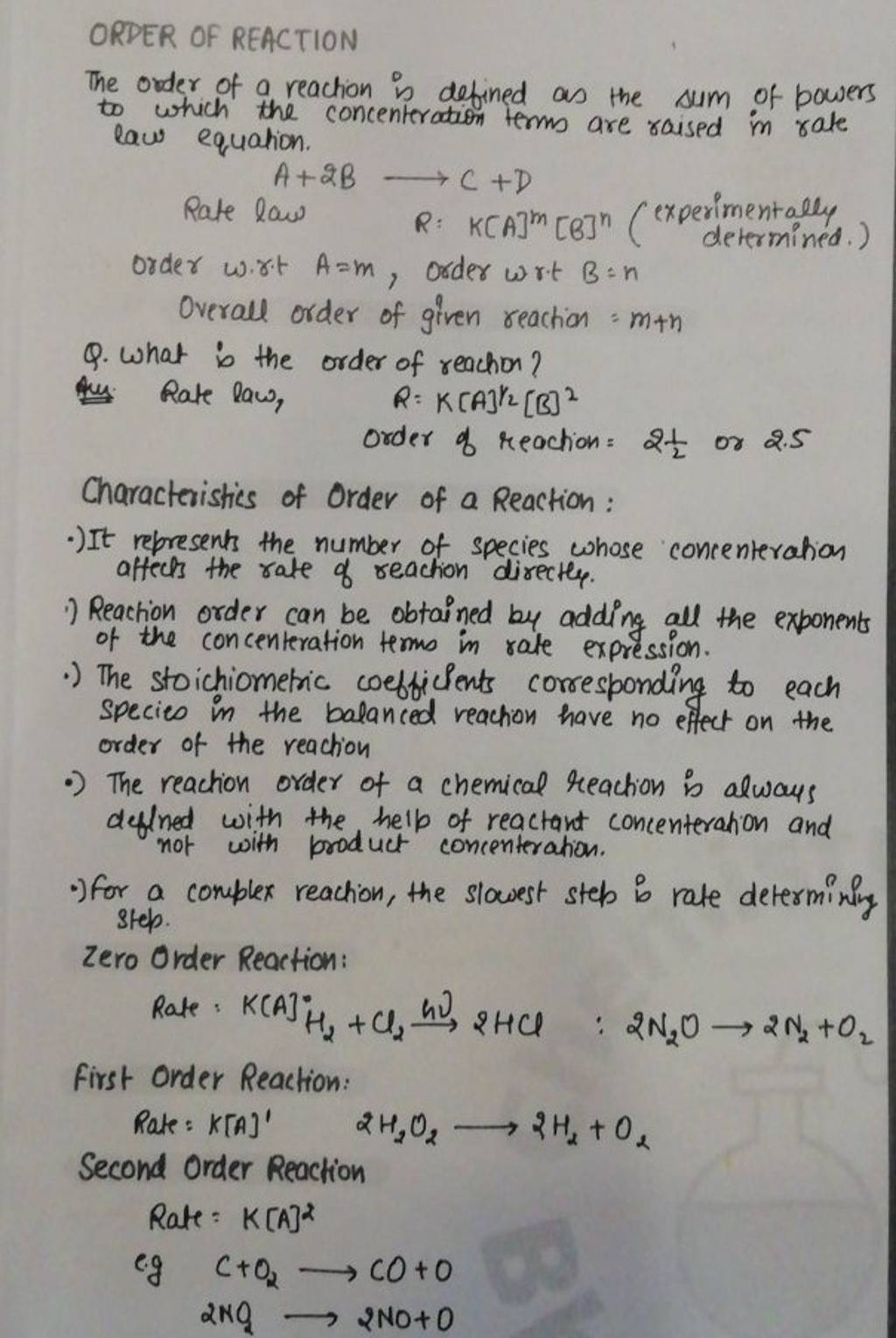 ORDER OF REACTION The order of a reaction is defined as the sum of powers..
