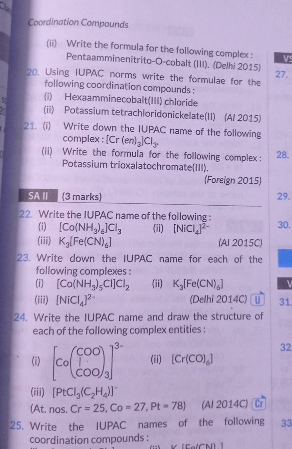 Coordination Compounds (ii) Write the formula for the following complex: