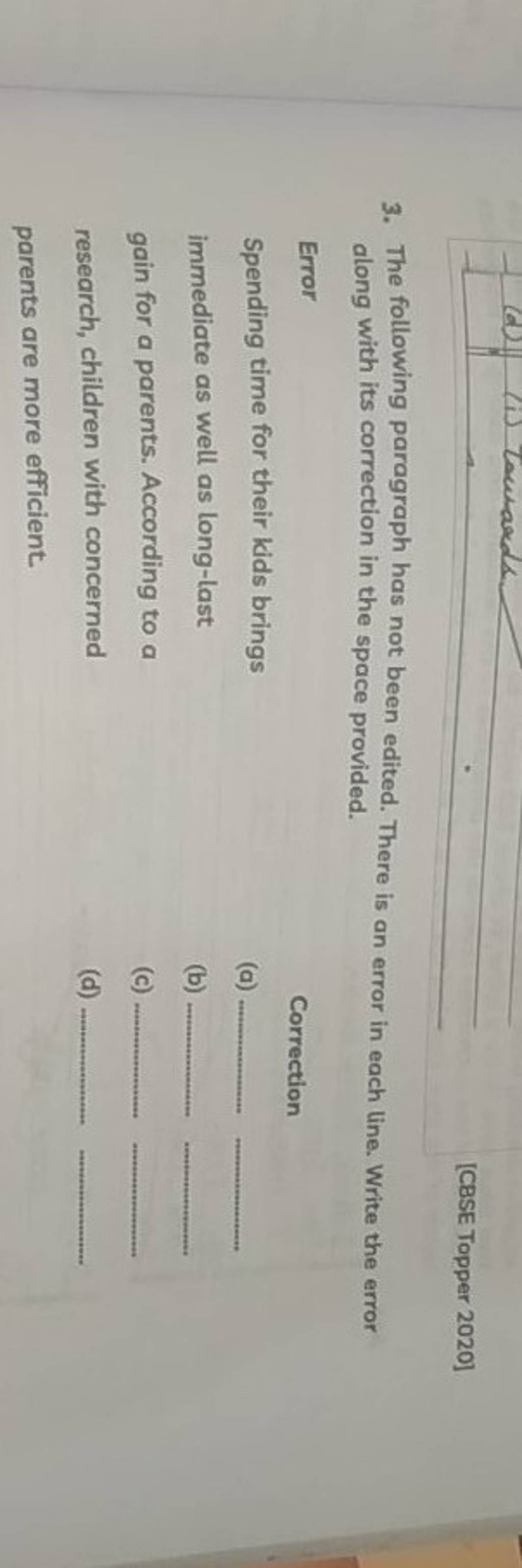 3. The following paragraph has not been edited. There is an error in each..